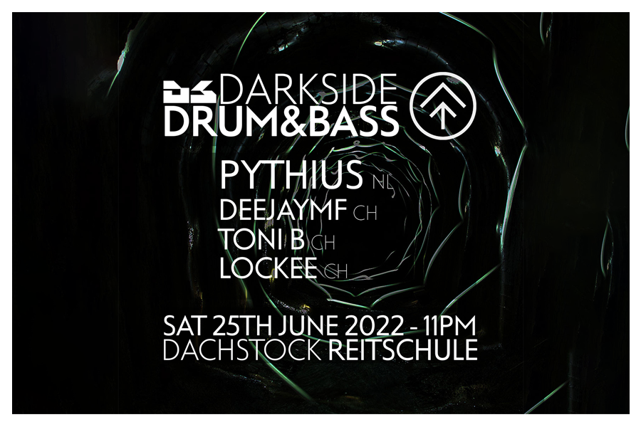 Darkside: PYTHIUS, Deejay MF, Toni B, Lockee ️Dachstock Bern